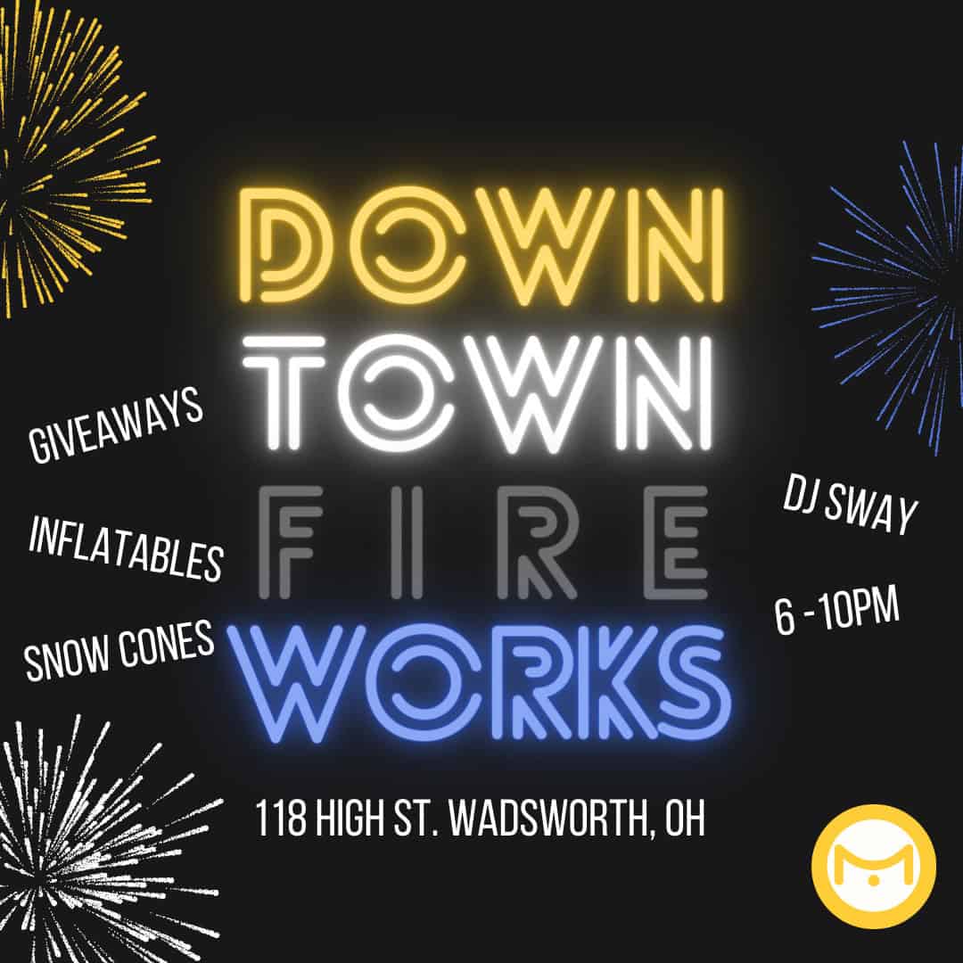 Volunteer for Downtown Fireworks - Mosaic Wadsworth